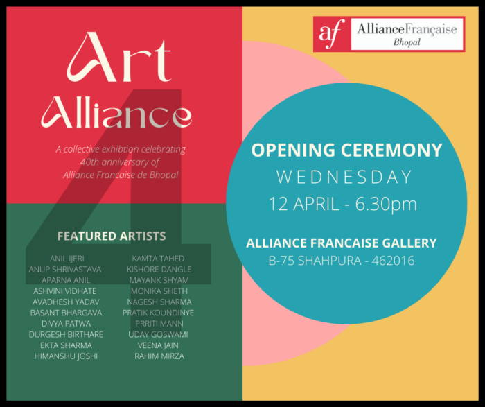ART ALLIANCE [EXHIBITION] - 40 YEARS ANNIVERSARY OF AF BHOPAL ...